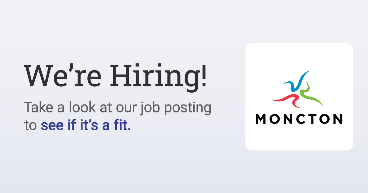 Economic Development Officer Job at City of Moncton / Ville de Moncton ...